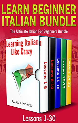 Learn Beginner Italian Bundle: Lessons 1 to 30 Learning Italian Like ...