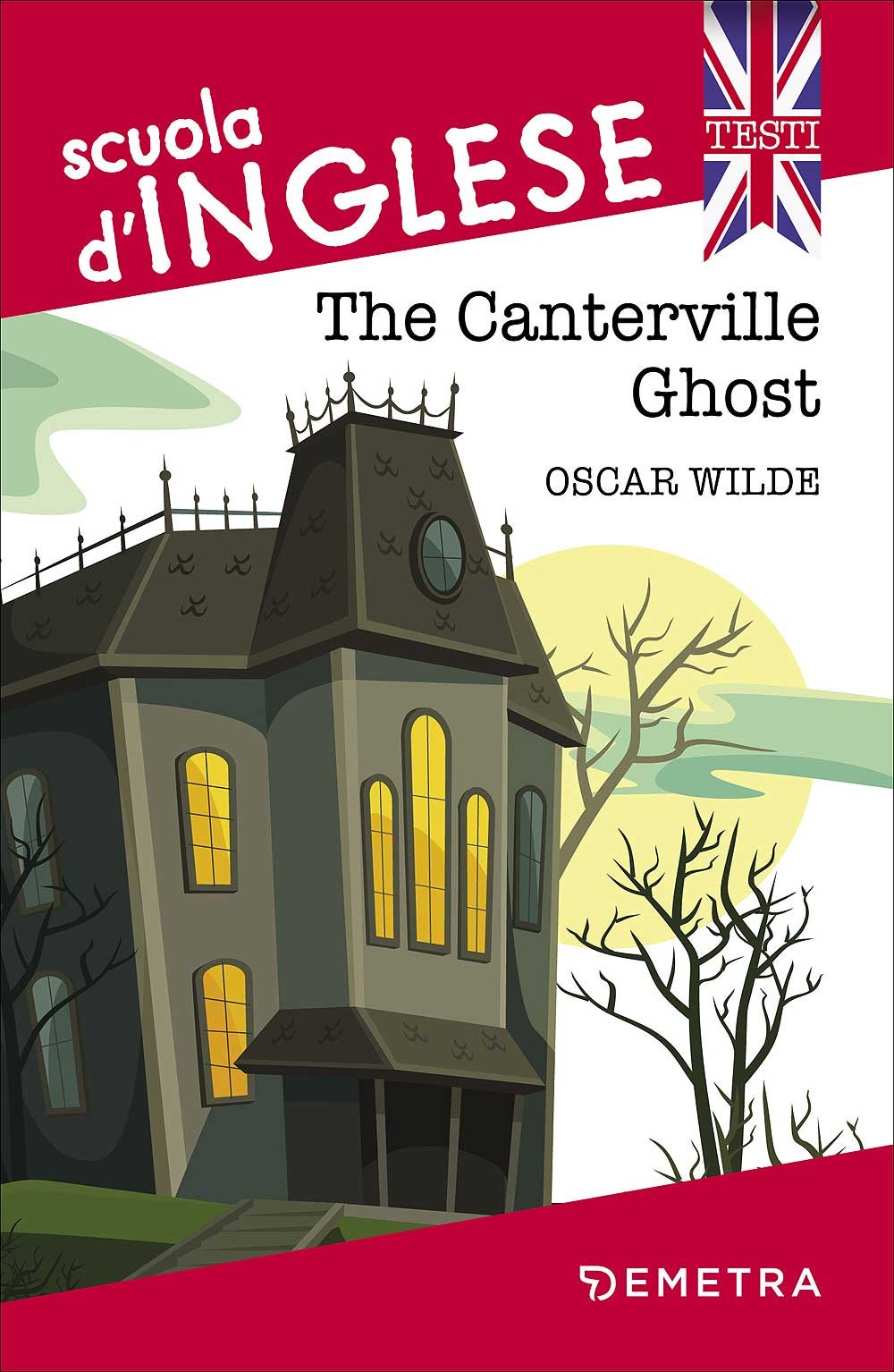 The Canterville Ghost (Scuola di Inglese Testi) by Oscar Wilde | Goodreads