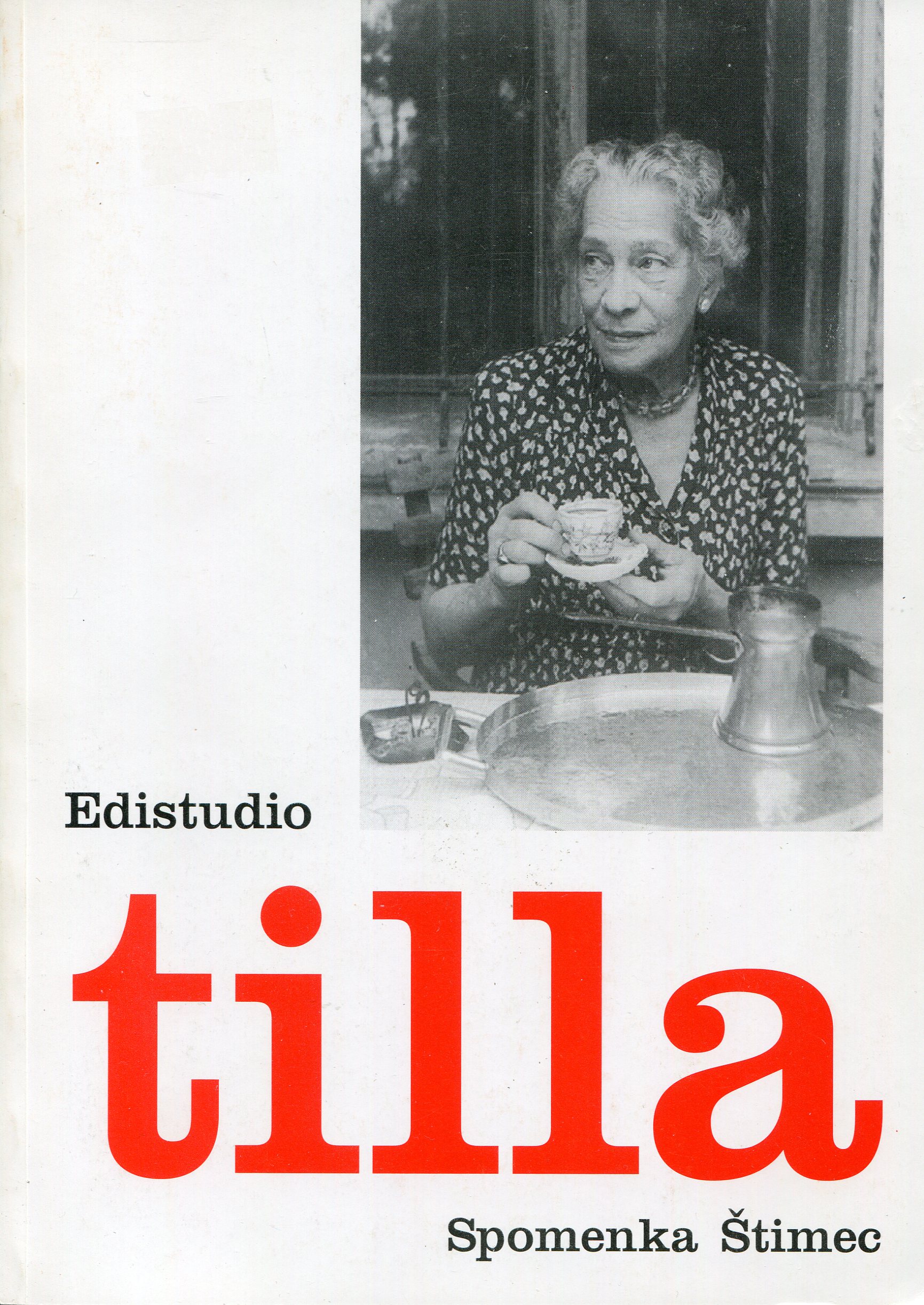 Tilla by Spomenka Štimec | Goodreads