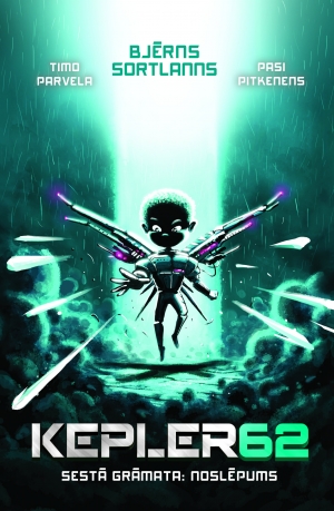 Kepler62 – Sestā grāmata: Noslēpums by Bjørn Sortland | Goodreads