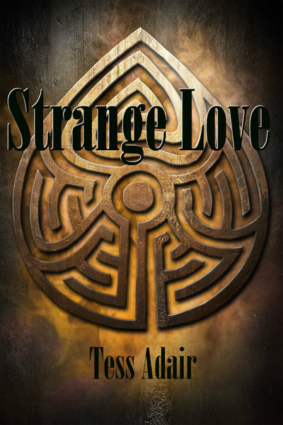 Strange Love (Choronzon Chronicles, #0.5) by Tess Adair | Goodreads