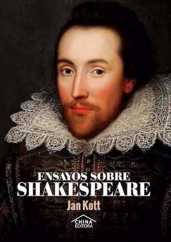 Ensayos sobre Shakespeare by Jan Kott | Goodreads