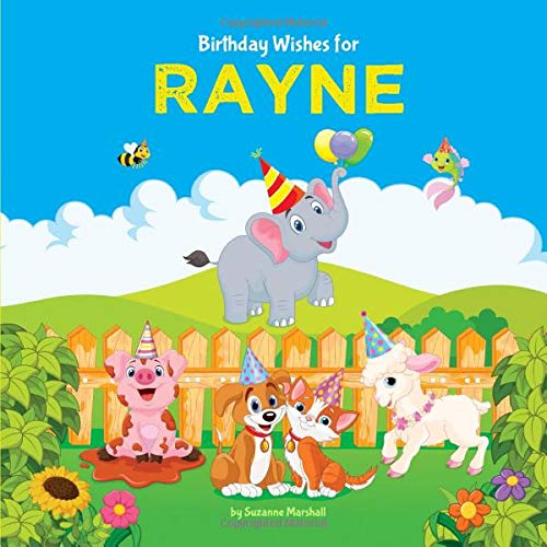 Birthday Wishes for Rayne: Personalized Book and Birthday Book with ...