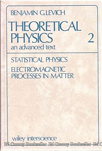 Theoretical Physics: An Advanced Text, Vol. 2: Statistical Physics ...