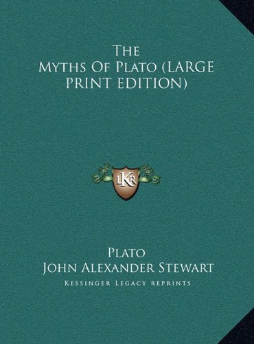 The Myths Of Plato (LARGE PRINT EDITION) by Plato | Goodreads