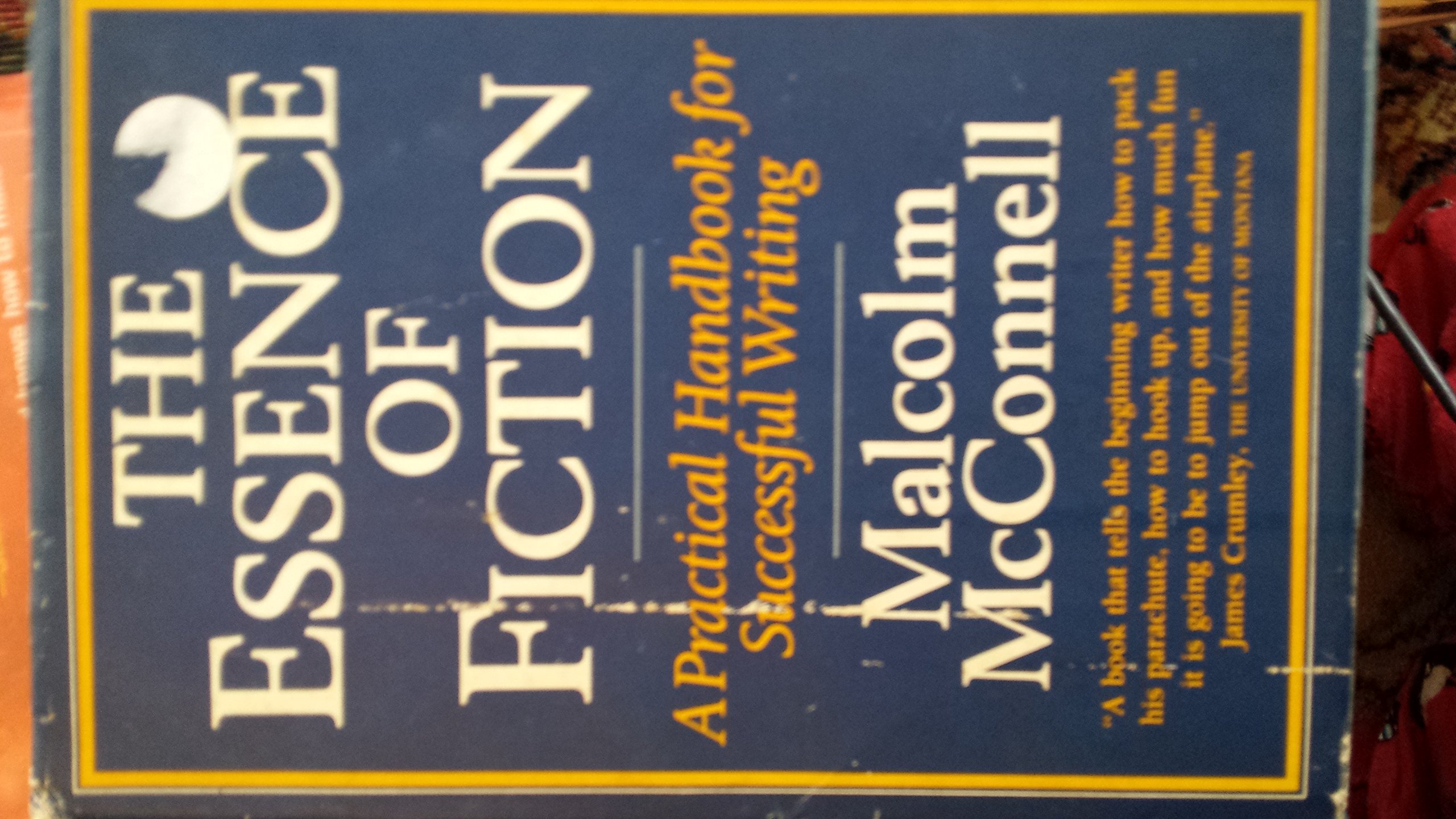 The Essence Of Fiction By Malcolm McConnell Goodreads the-essence-of-fiction-by-malcolm-mcconnell-goodreads