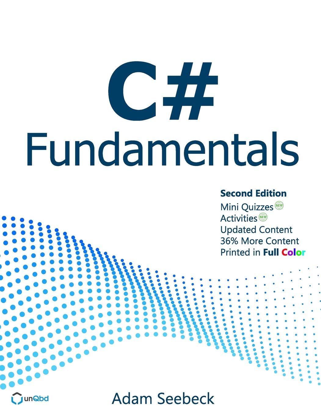 C# Fundamentals by Adam Seebeck | Goodreads