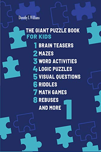 The Giant Puzzle Book For Kids Brain Teasers, Mazes, Word Activities ...