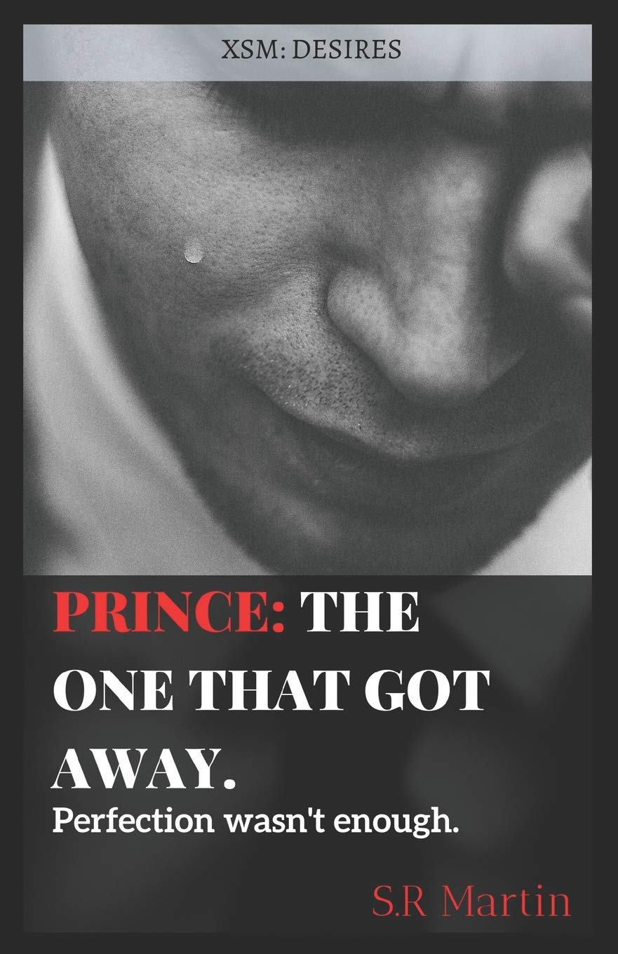Prince: The One That Got Away by S.R Martin | Goodreads