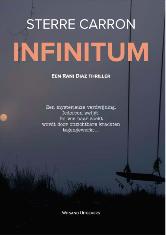 Infinitum (Rani Diaz, #14) by Sterre Carron | Goodreads