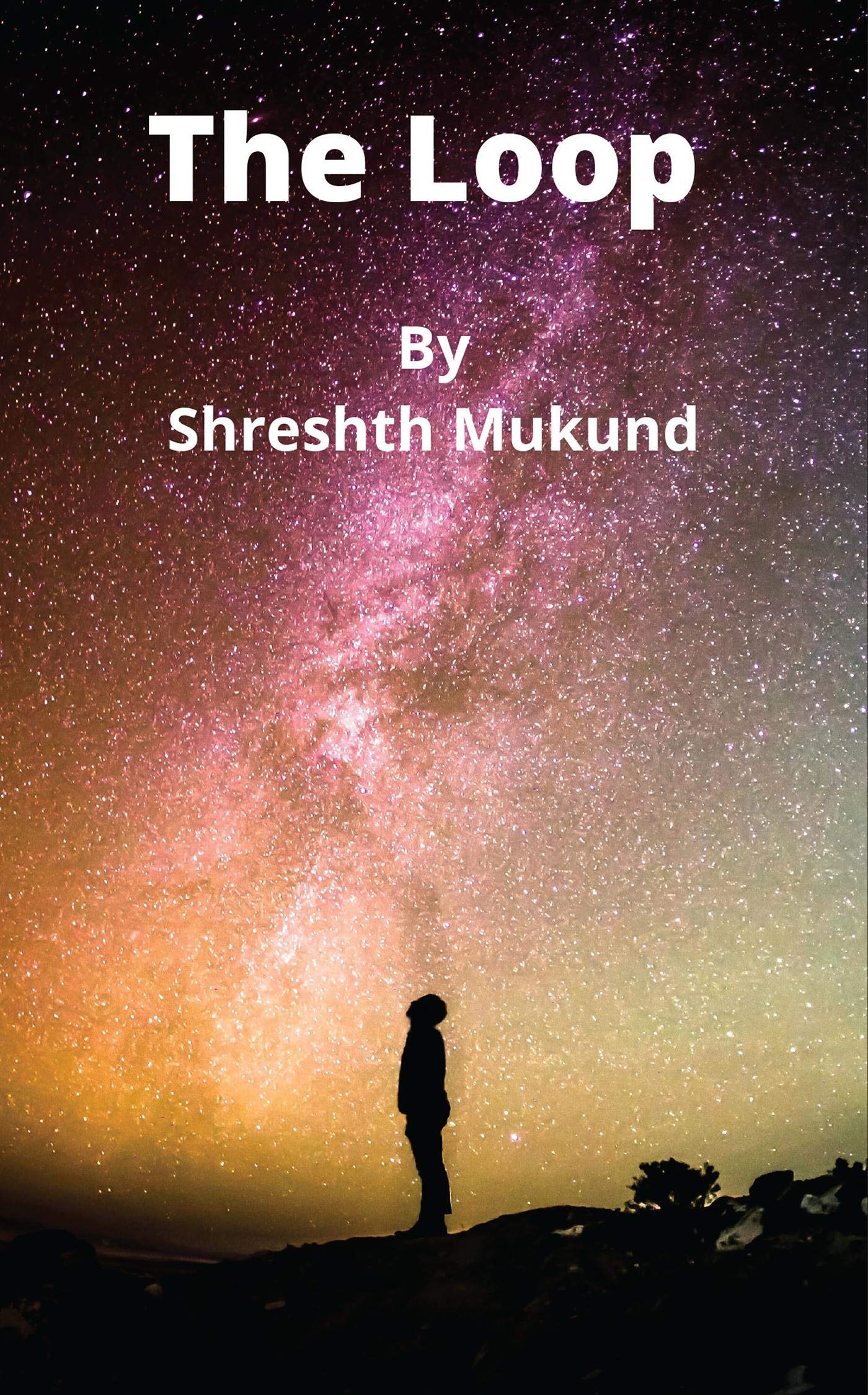 The Loop by Shreshth Mukund | Goodreads