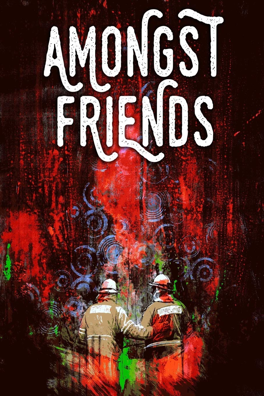 Amongst Friends by Gypsum Sound Tales | Goodreads