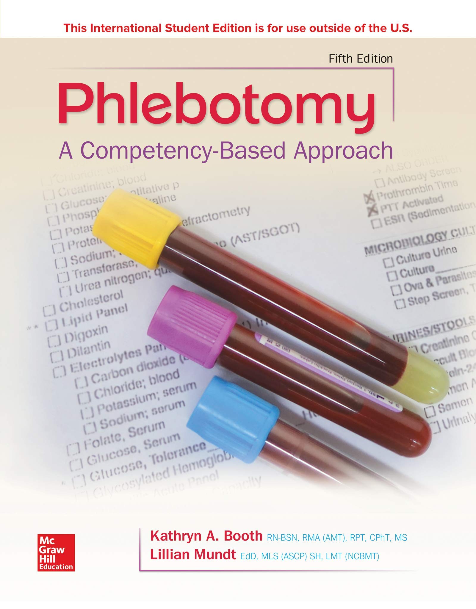 PHLEBOTOMY: A COMPETENCY BASED APPROACH by Kathryn Booth Lillian Mundt ...