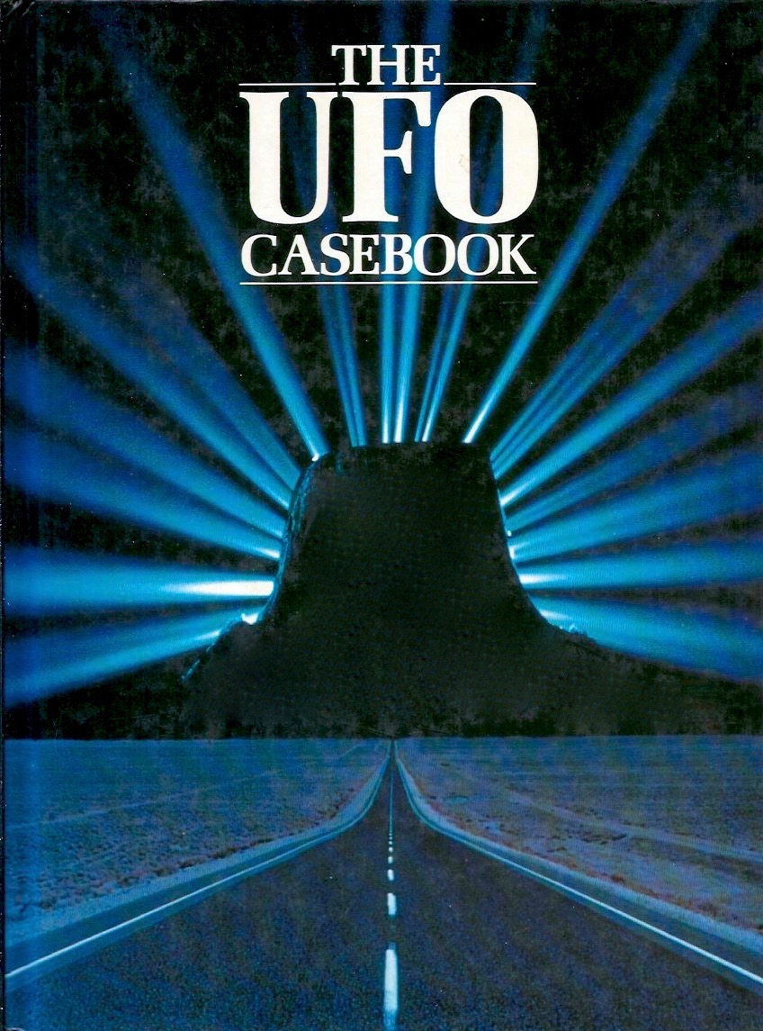 The UFO Casebook (The Unexplained) by Peter Brookesmith | Goodreads
