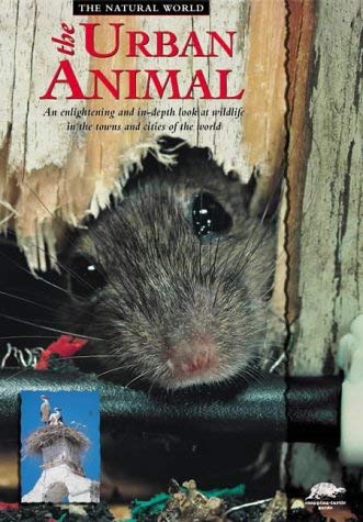 The Urban Animal (The Natural World) by barbara-taylor | Goodreads