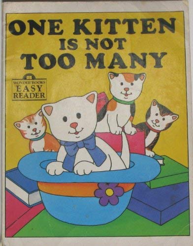 One Kitten is Not Too Many (Easy Reader) by Dorothy Levenson | Goodreads