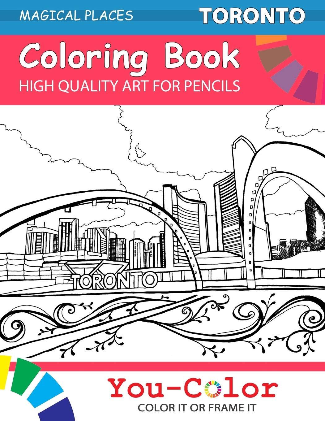 Toronto Coloring Book: Magicale Places Coloring Books by Youcolor ...