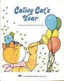 Calico Cat's Year by Donald Charles | Goodreads