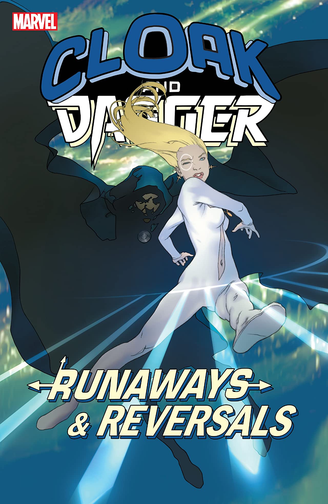 Cloak and Dagger: Runaways & Reversals by Mike Baron | Goodreads