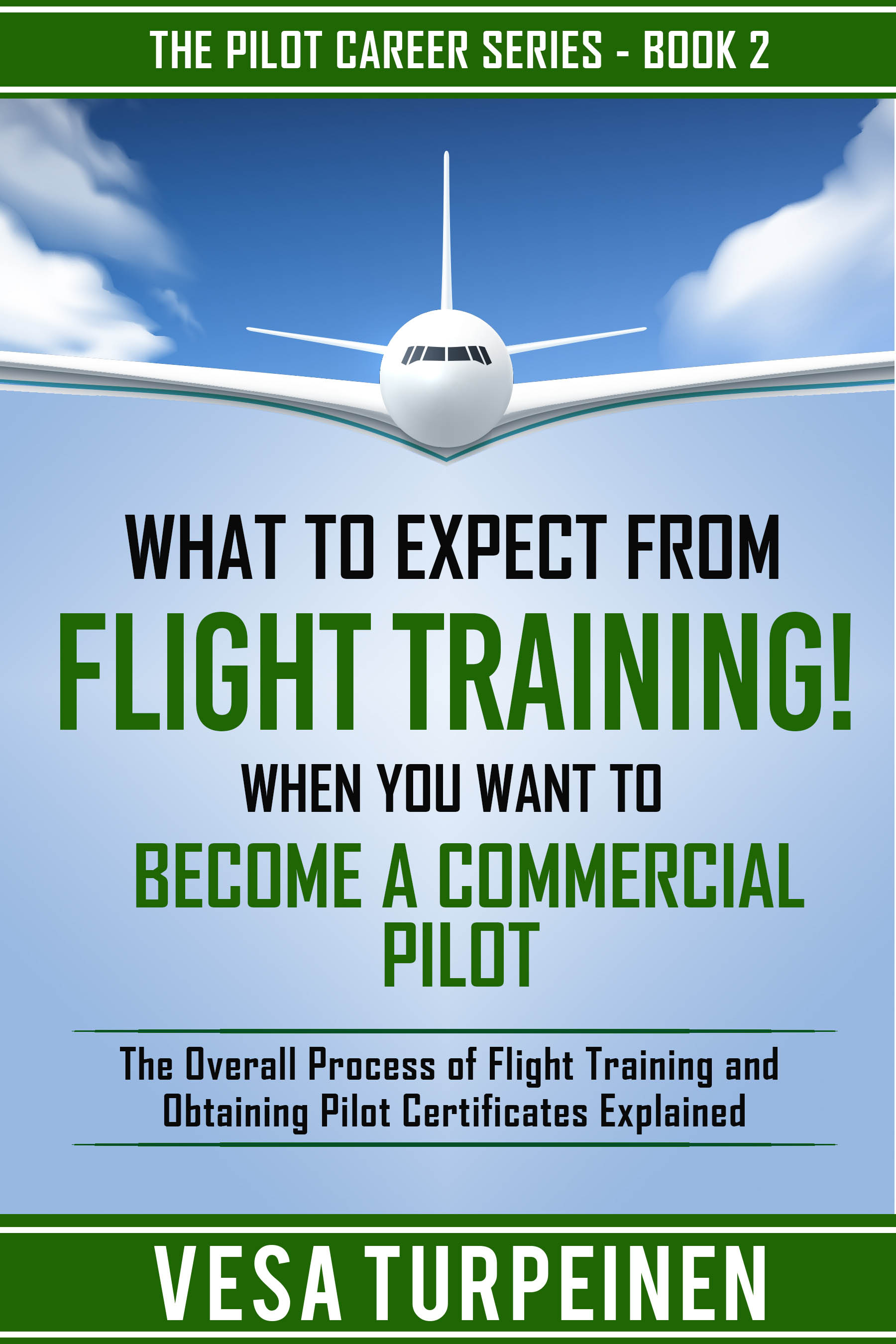 WHAT TO EXPECT FROM FLIGHT TRAINING WHEN YOU WANT TO BECOME A ...