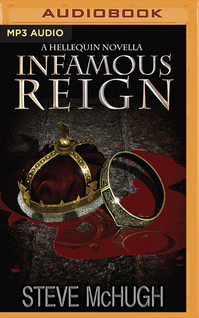 Infamous Reign: A Hellequin Novella by Steve McHugh | Goodreads