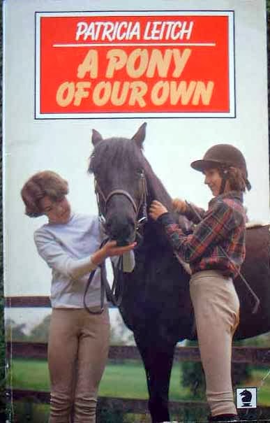 A Pony of Our Own by Patricia Leitch | Goodreads