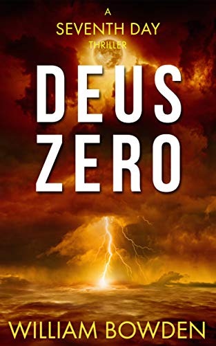 Deus Zero by William Bowden | Goodreads