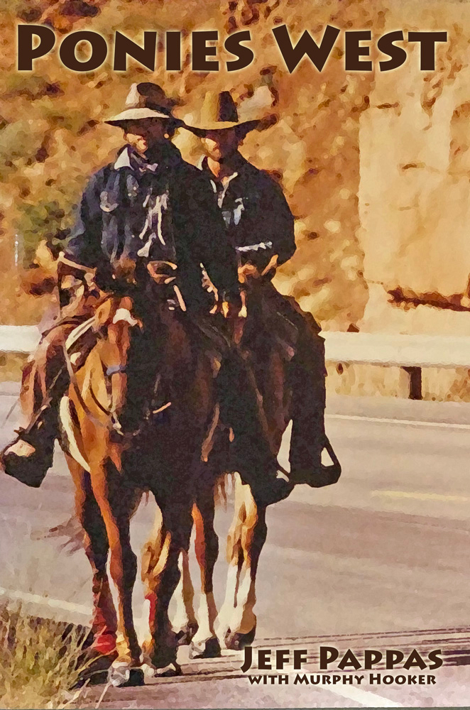 Ponies West by Jeff Pappas | Goodreads