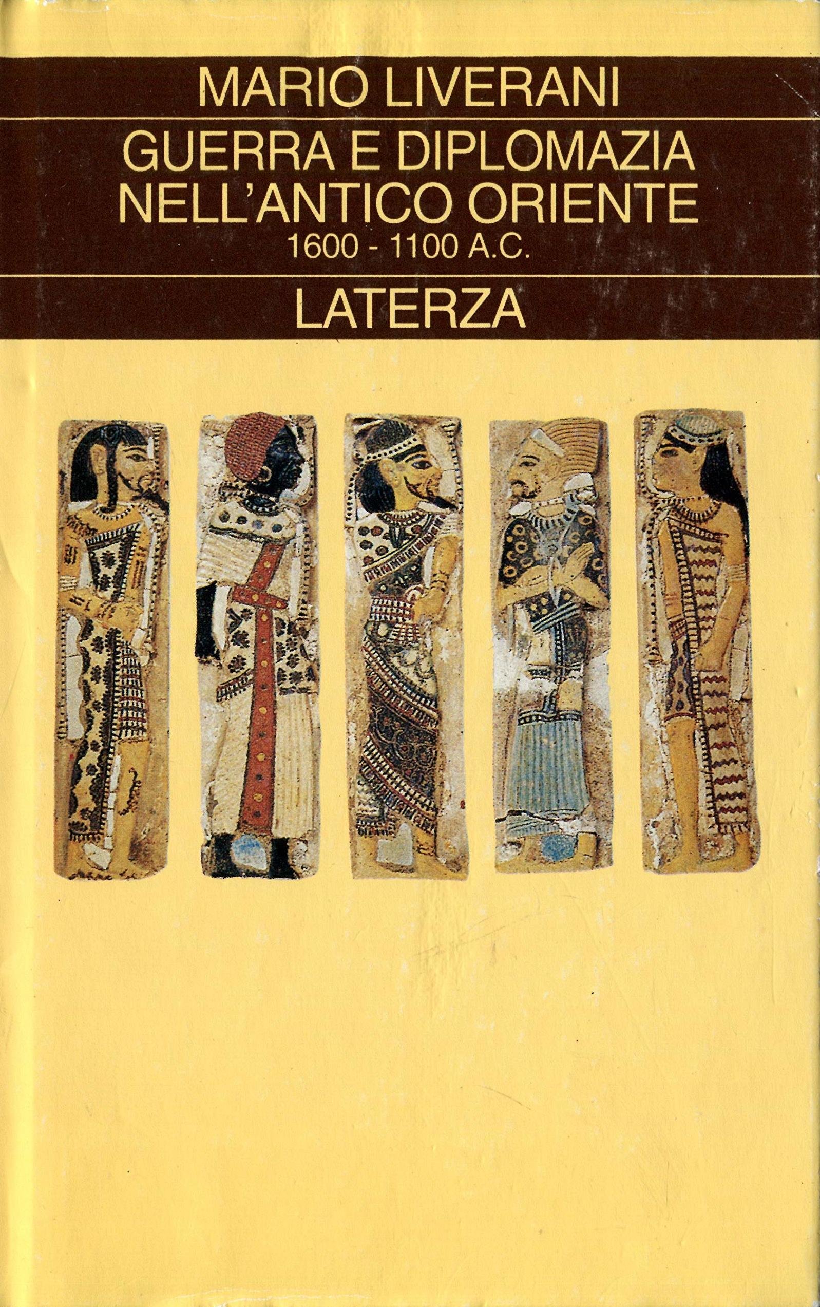 Guerra e diplomazia nell'antico Oriente by Mario Liverani | Goodreads