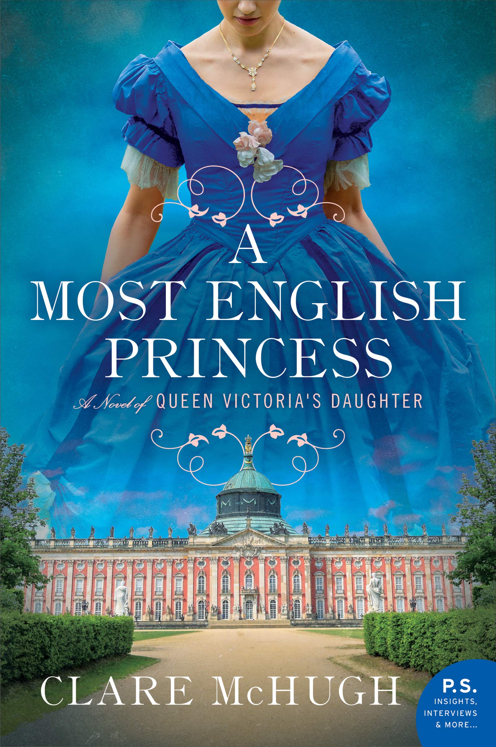A Most English Princess: A Novel of Queen Victoria's Daughter by Clare ...