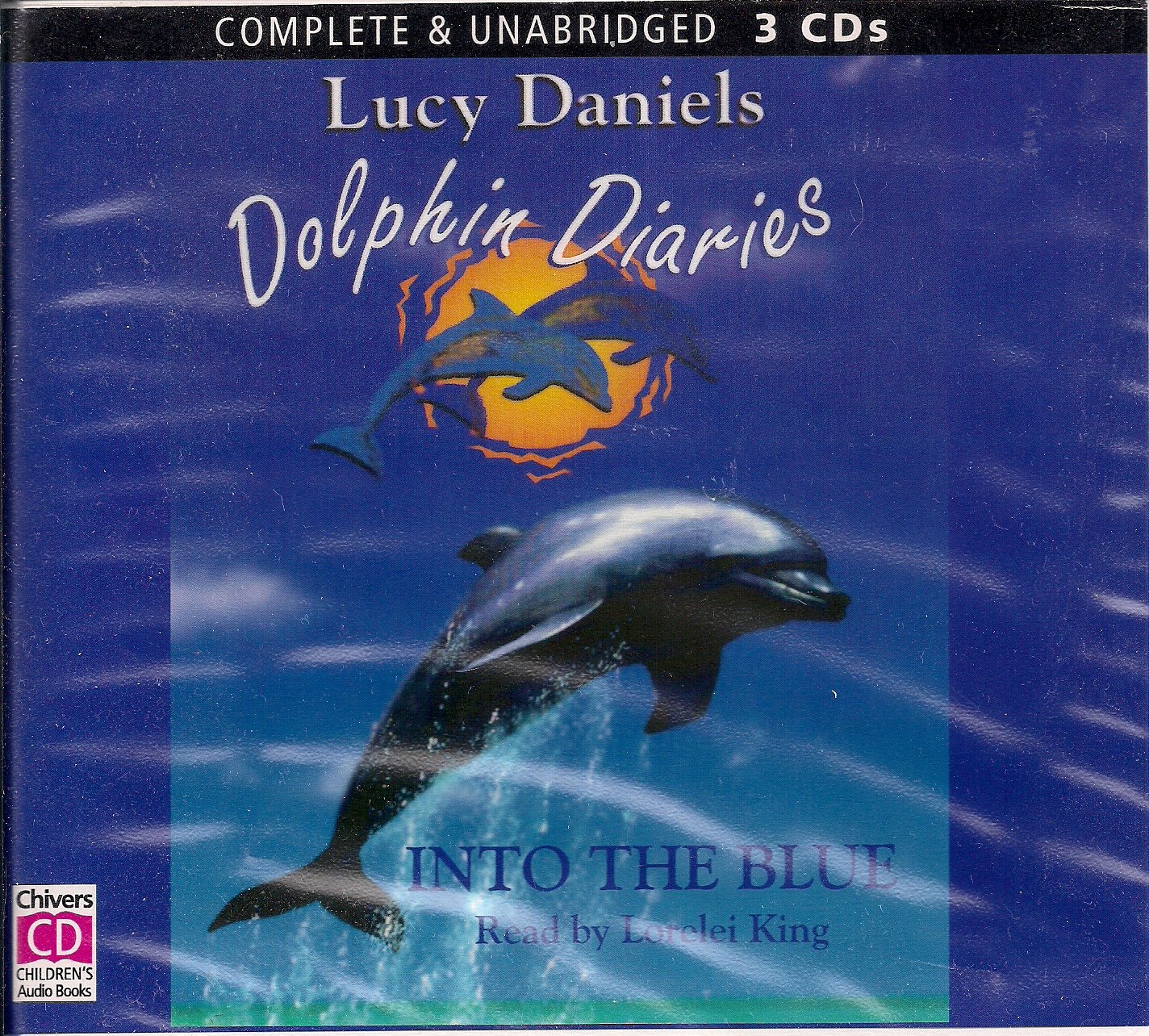 Into the Blue (Dolphin Diaries #1) by Lucy Daniels | Goodreads