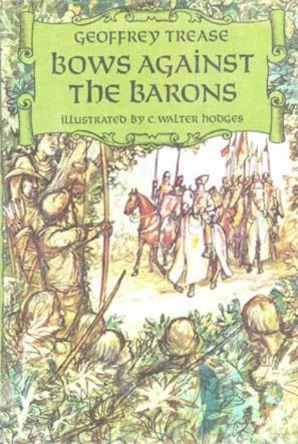 Bows Against the Barons by Geoffrey Trease | Goodreads