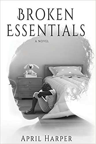 Broken Essentials by April Harper | Goodreads