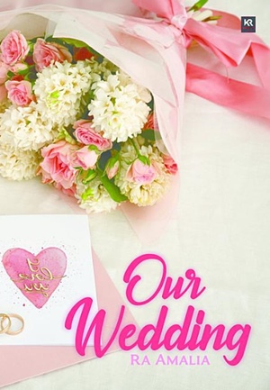 Our Wedding by Ra_Amalia | Goodreads