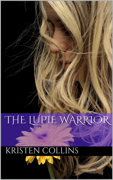 The Lupie Warrior by Tory-Kristen Collins | Goodreads