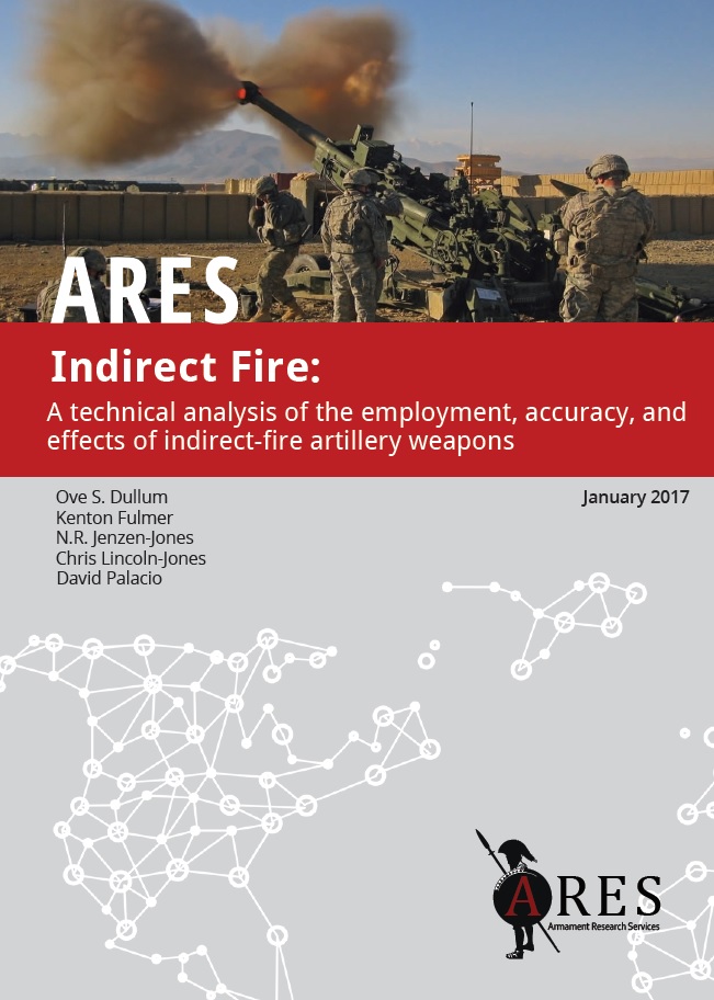 Indirect Fire: A technical analysis of the employment, accuracy, and ...