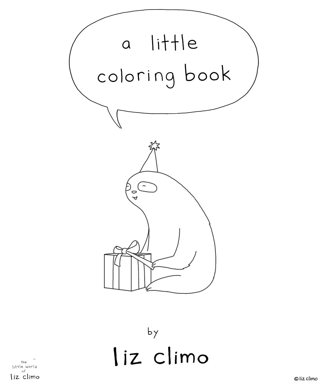 A Little Coloring Book by Liz Climo | Goodreads