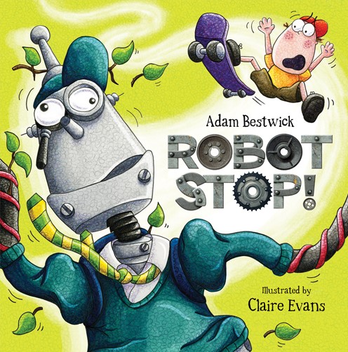 Robot Stop by Adam Bestwick | Goodreads