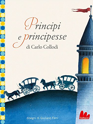 Principi e principesse by Carlo Collodi | Goodreads