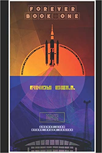 FOREVER BOOK ONE by Andy Gell | Goodreads