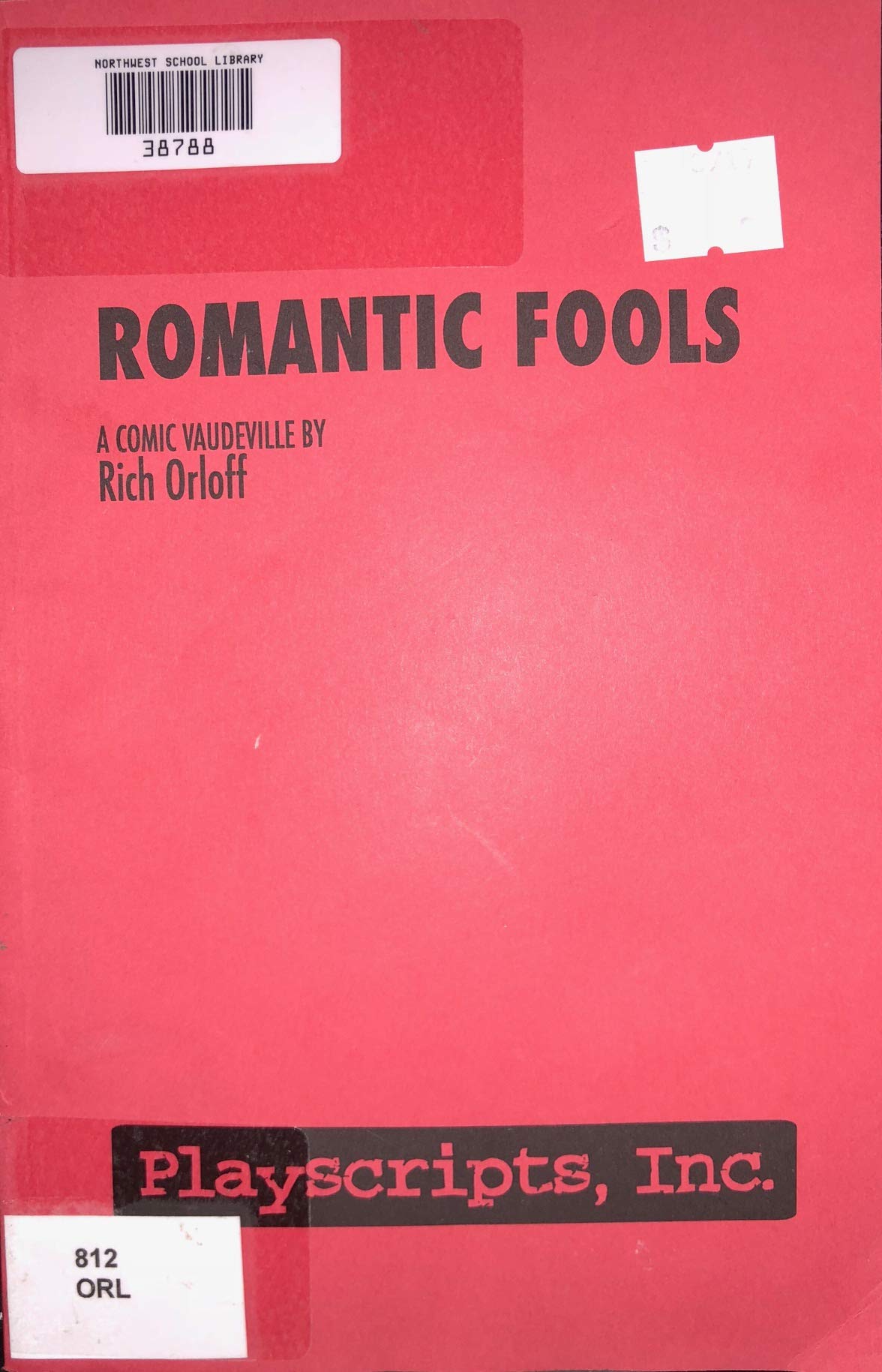 Romantic Fools by Rich Orloff | Goodreads