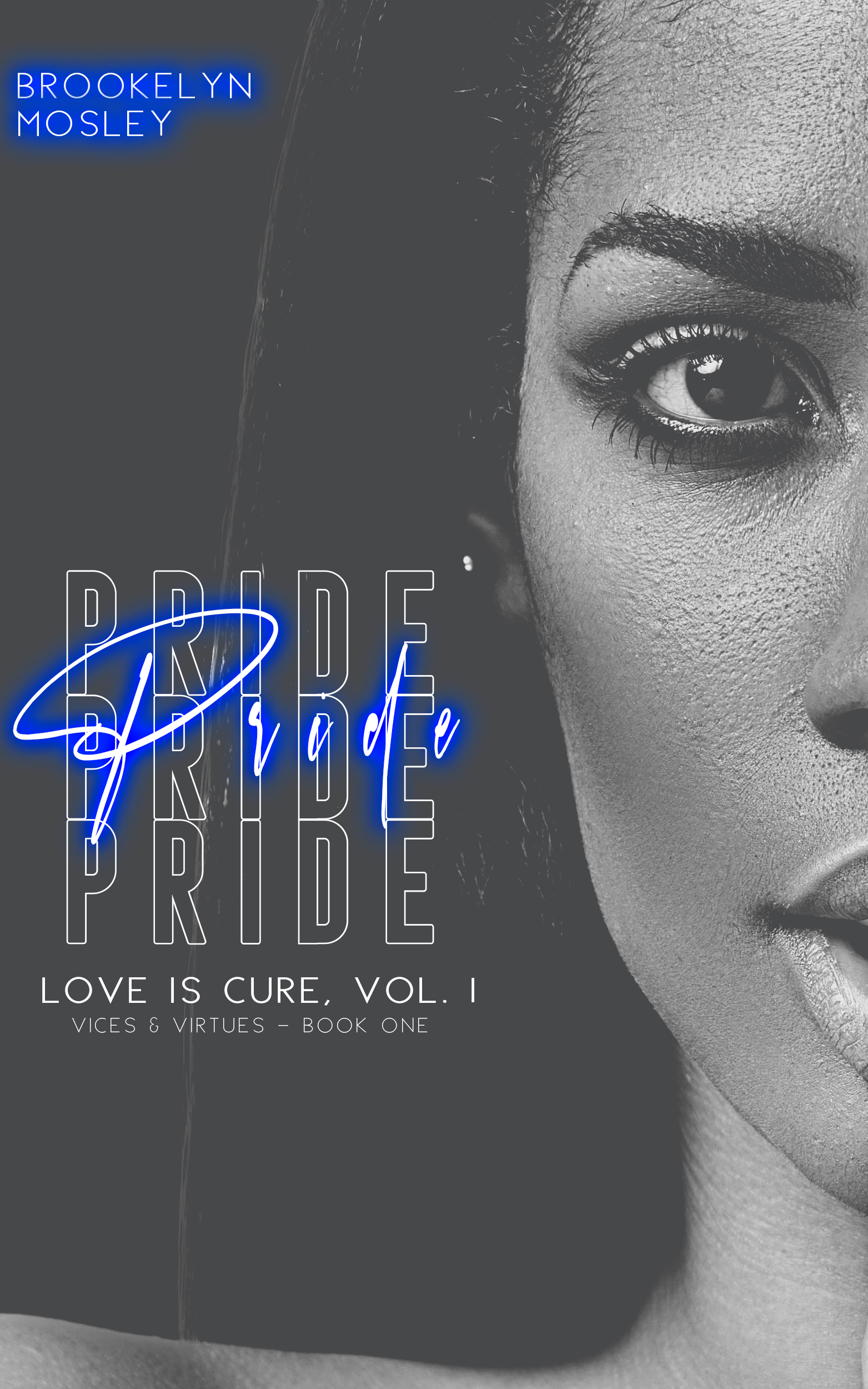 Pride by Brookelyn Mosley | Goodreads