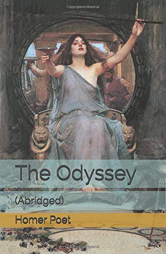 The Odyssey: (Abridged) by Homer | Goodreads