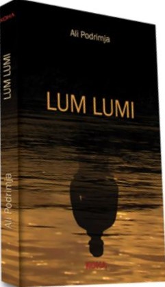 Lum Lumi by Ali Podrimja | Goodreads