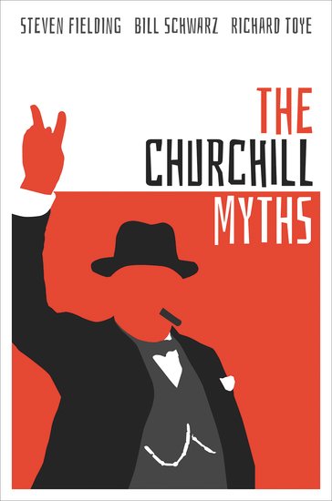The Churchill Myths by Steven Fielding | Goodreads