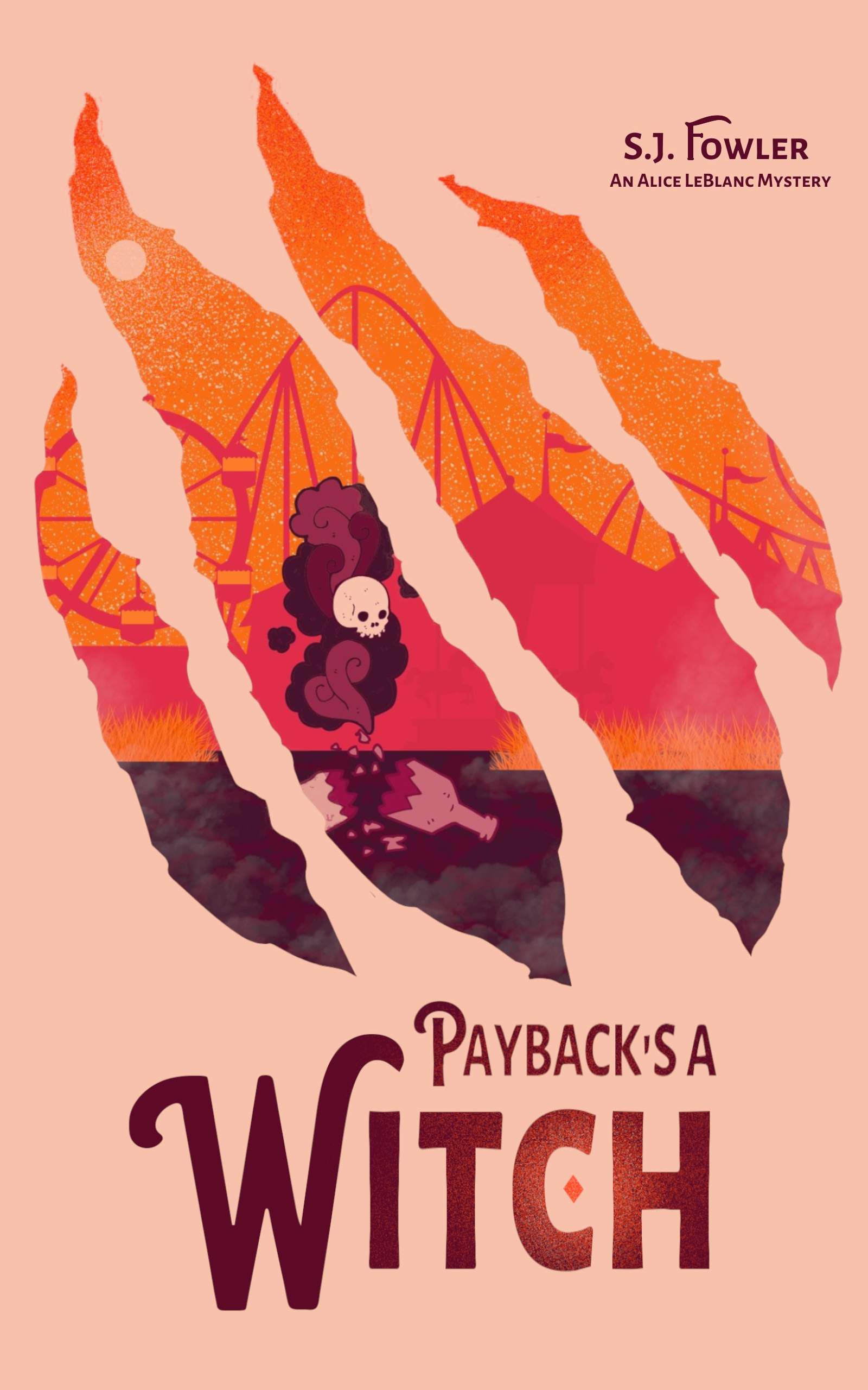 Payback's a Witch (Alice LeBlanc #0.5) by S.J. Fowler | Goodreads