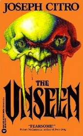 The Unseen by Joseph A. Citro | Goodreads