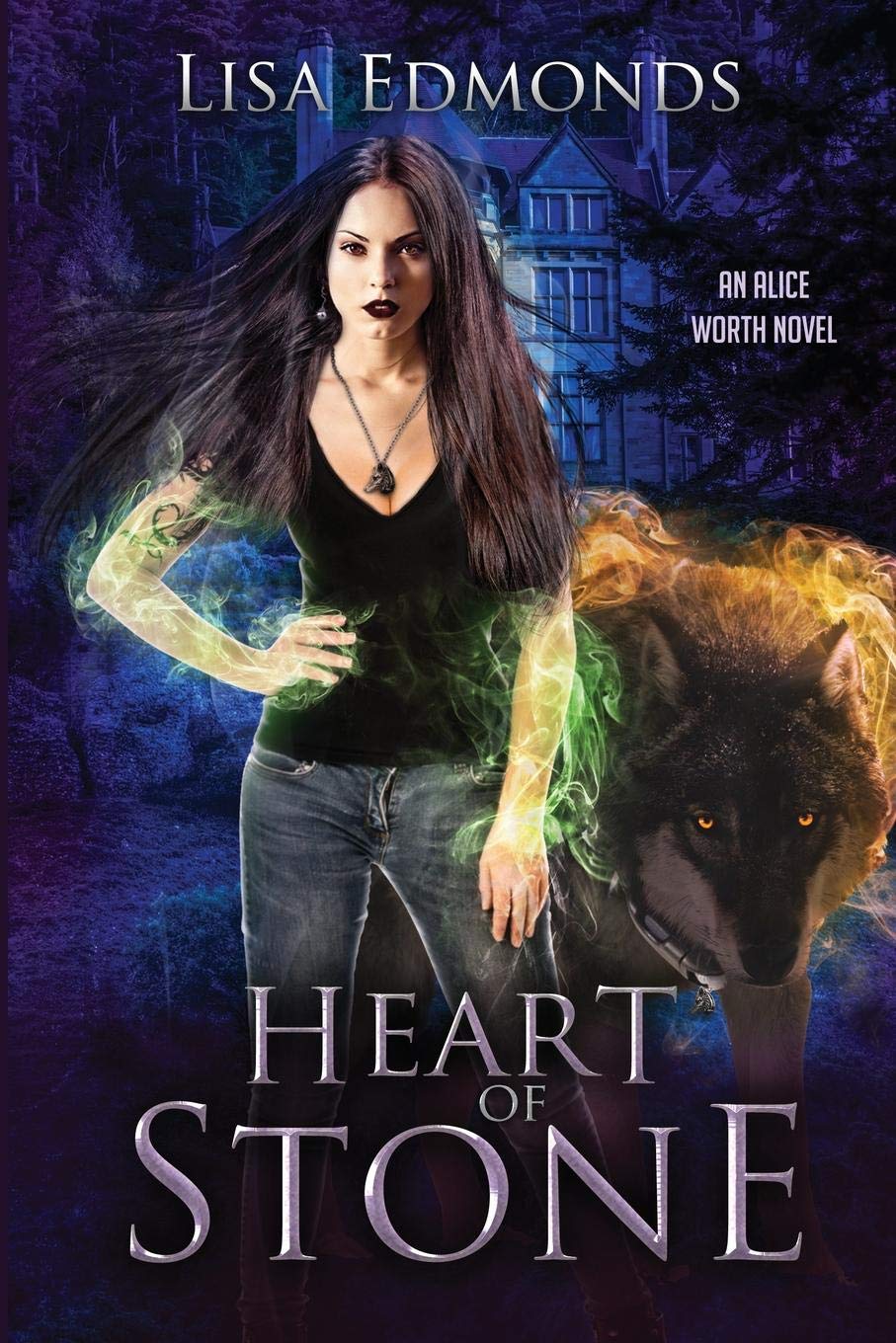 Heart of Stone (Alice Worth) by Lisa Edmonds | Goodreads