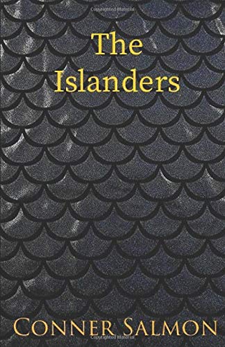 The Islanders (The World Beyond Trilogy) by Conner Salmon | Goodreads