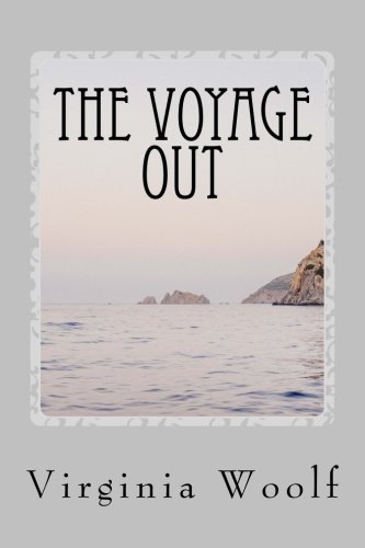 The Voyage Out by Virginia Woolf | Goodreads